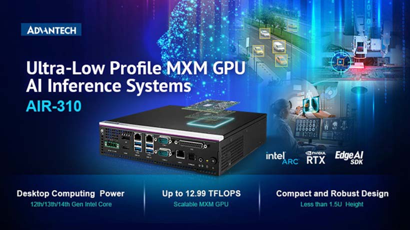 Advantech Launches AIR-310: Scalable AI Inferenc - Advantech Advantech Launches AIR-310: Scalable AI Inferenc - Advantech